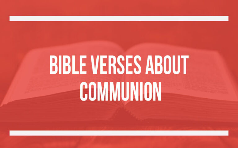 40 Bible Verses About Communion - Holy Bible Word