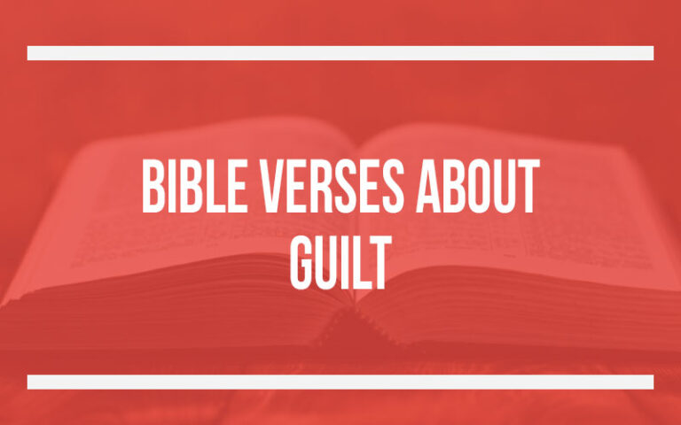 40 Bible Verses About Guilt - Holy Bible Word