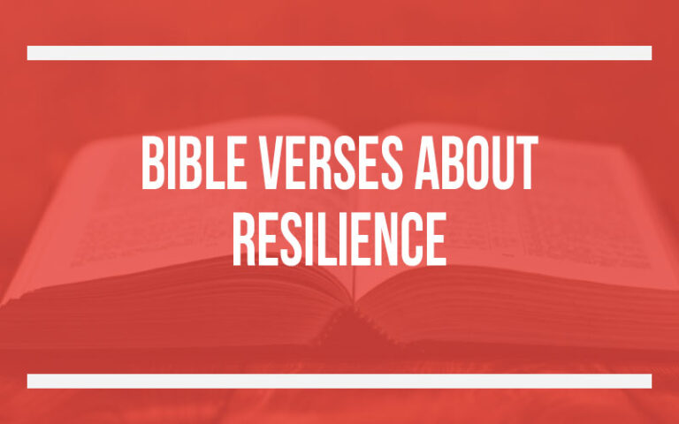 40 Bible Verses About Resilience - Holy Bible Word