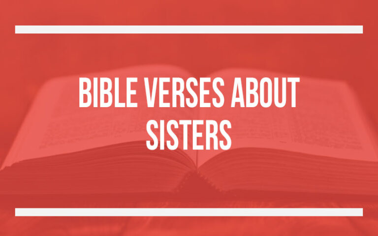 40 Bible Verses About Sisters - Holy Bible Word