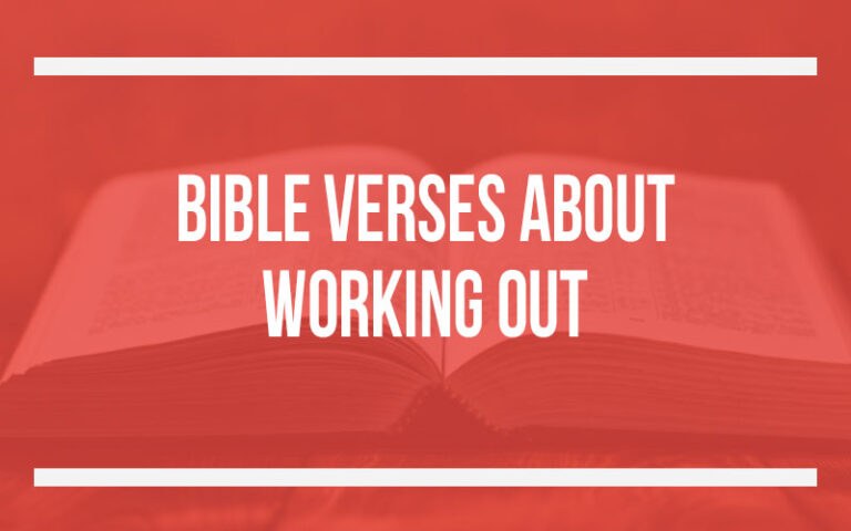 40 Bible Verses About Working Out - Holy Bible Word