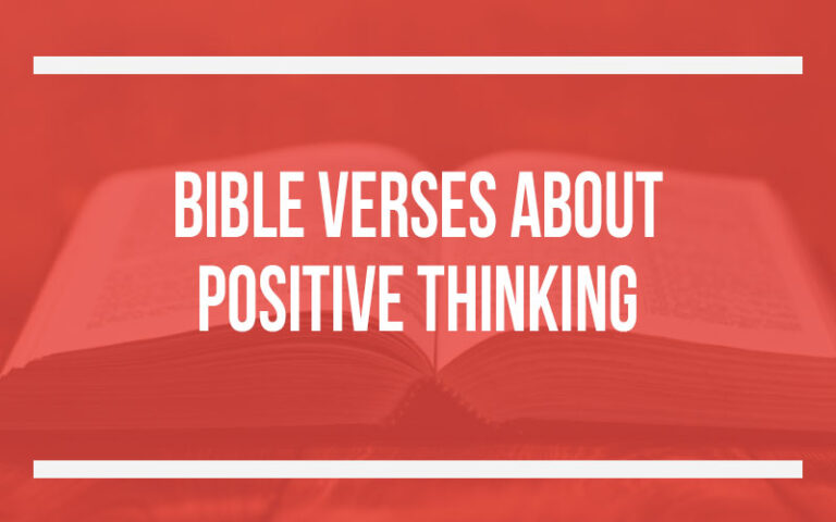 40 Bible Verses About Positive Thinking - Holy Bible Word