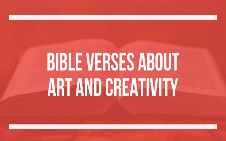 40 Bible Verses About Art And Creativity - Holy Bible Word