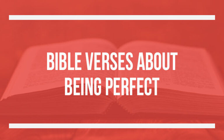 40 Bible Verses About Being Perfect - Holy Bible Word