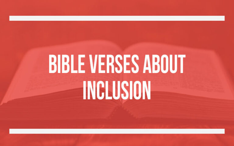40 Bible Verses About Inclusion - Holy Bible Word
