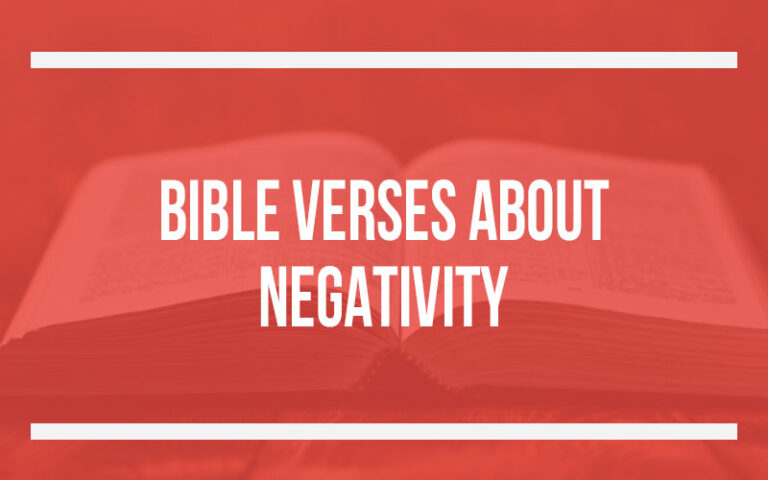 40 Bible Verses About Negativity - Holy Bible Word