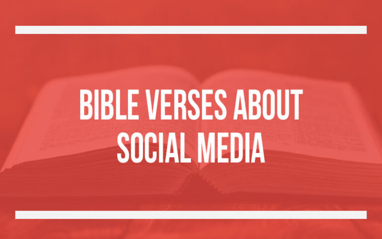 40 Bible Verses About Social Media - Holy Bible Word