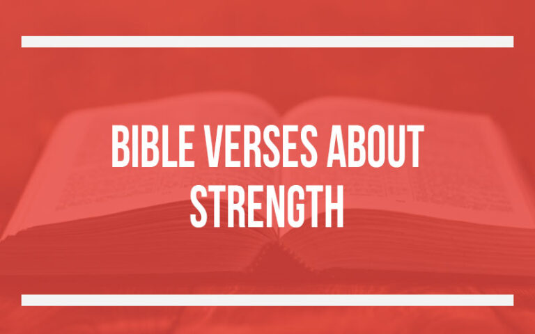 40 Bible Verses About Strength - Holy Bible Word