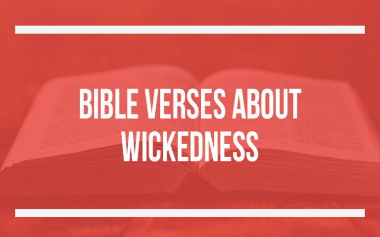 40 Bible Verses About Wickedness - Holy Bible Word