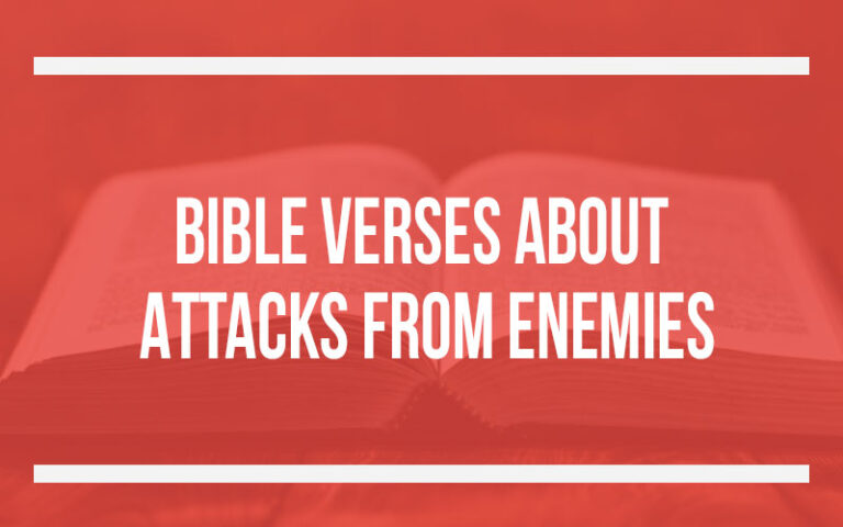 40 Bible Verses About Attacks From Enemies - Holy Bible Word