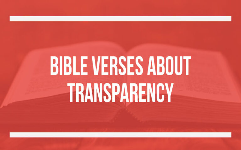 40 Bible Verses About Transparency - Holy Bible Word