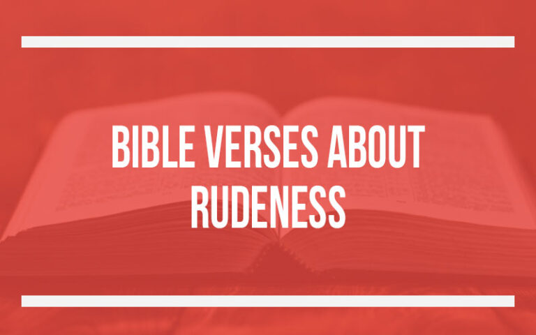 40 Bible Verses About Rudeness - Holy Bible Word